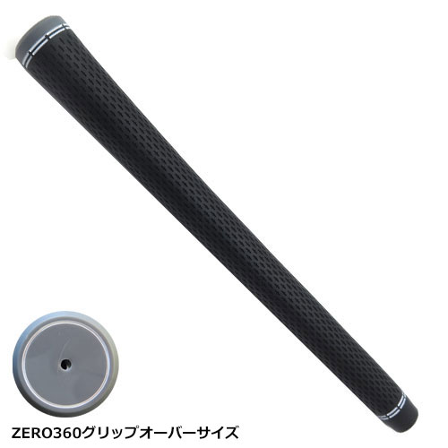 ZERO360 ゼロ360グリップ オーバーサイズ M60R ゴルフグリップ GRIP ブラック×グレー その他をお買い求めならリシャフトとカスタムゴルフクラブ専門店Teeolive神戸伊川谷 ...